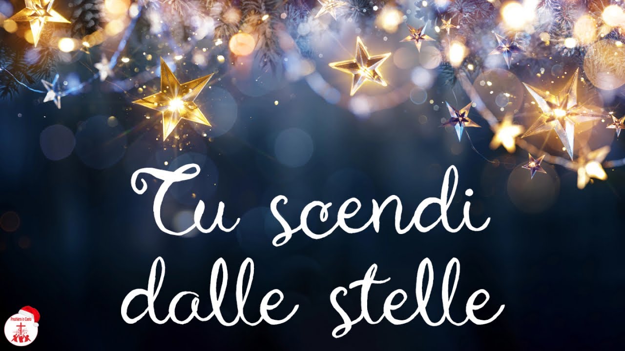 TU SCENDI DALLE STELLE - Buon Santo Natale in Famiglia - Preghiera in ...