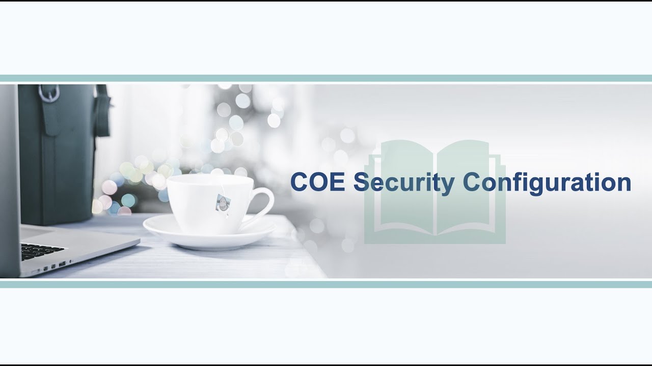 14 - COE Security Configuration in HRSD | COE Security Policy in HRSD ...