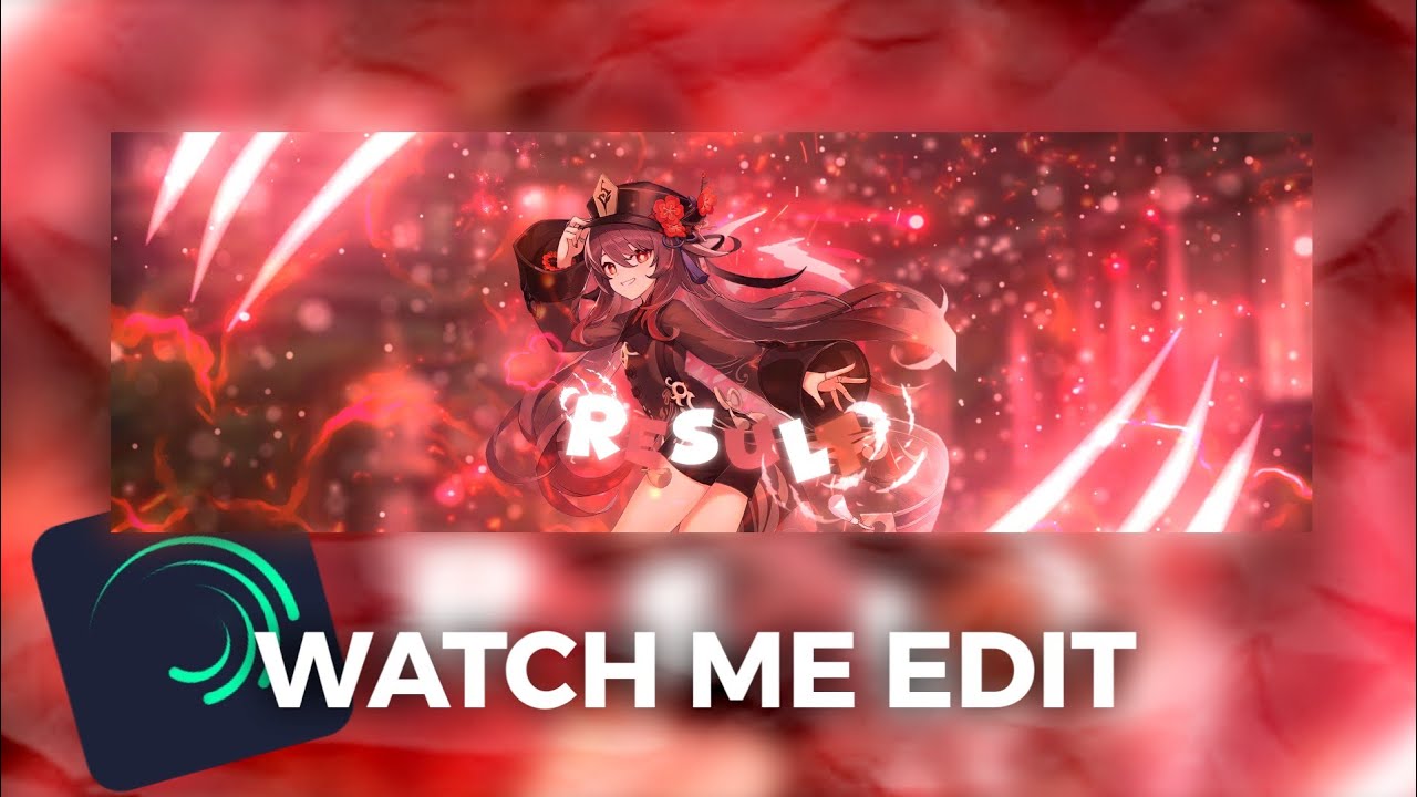 WATCH ME EDIT GFX IN ALIGHT MOTION - YouTube