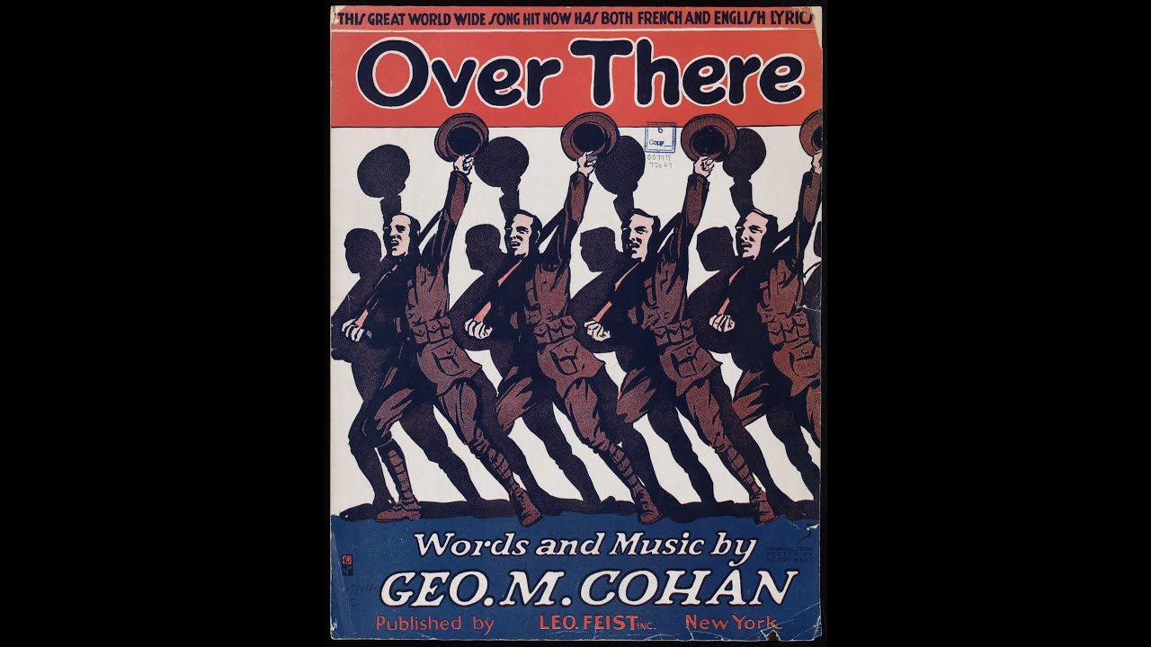 Over There - George M. Cohan (Setting by Thomas E. Lock) - YouTube