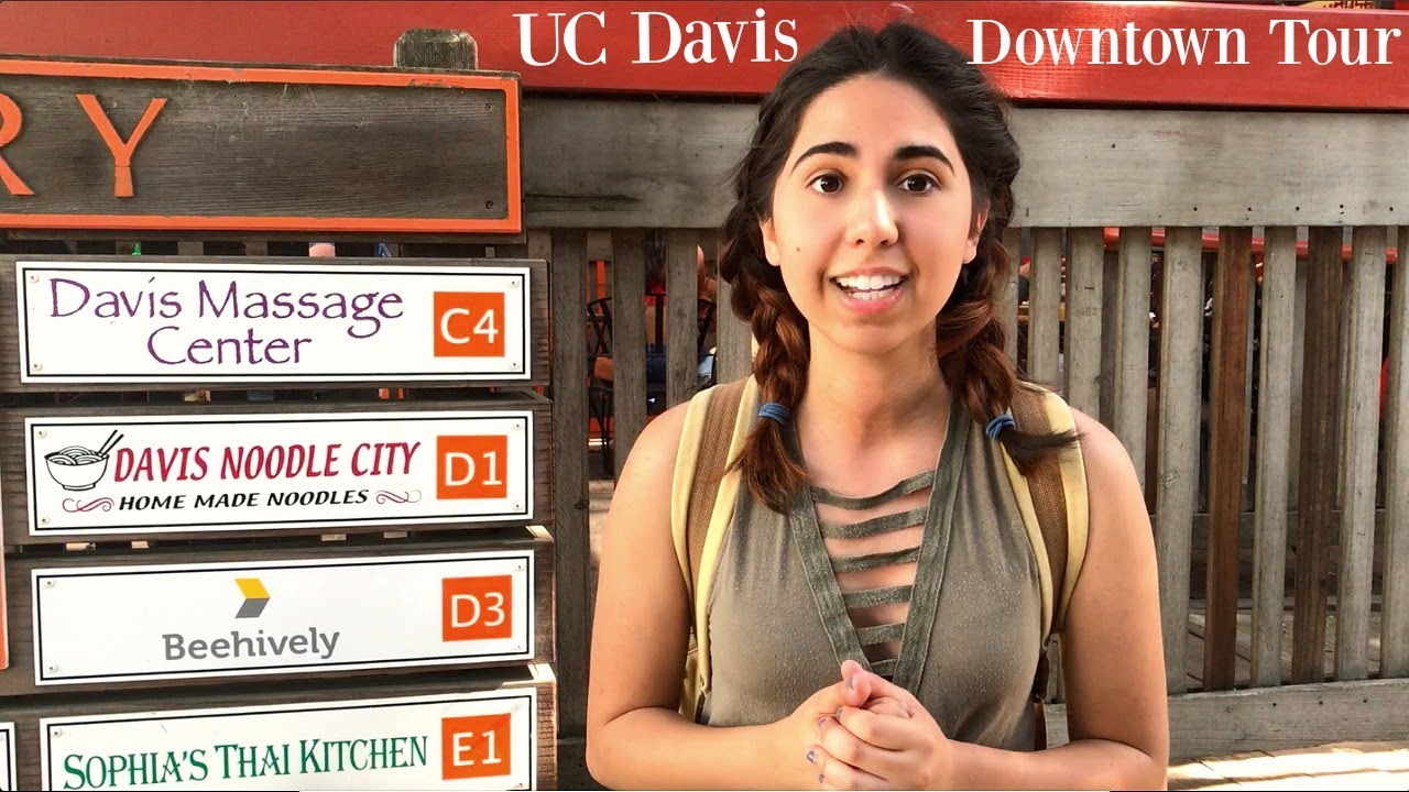 UC DAVIS DOWNTOWN TOUR - YouTube