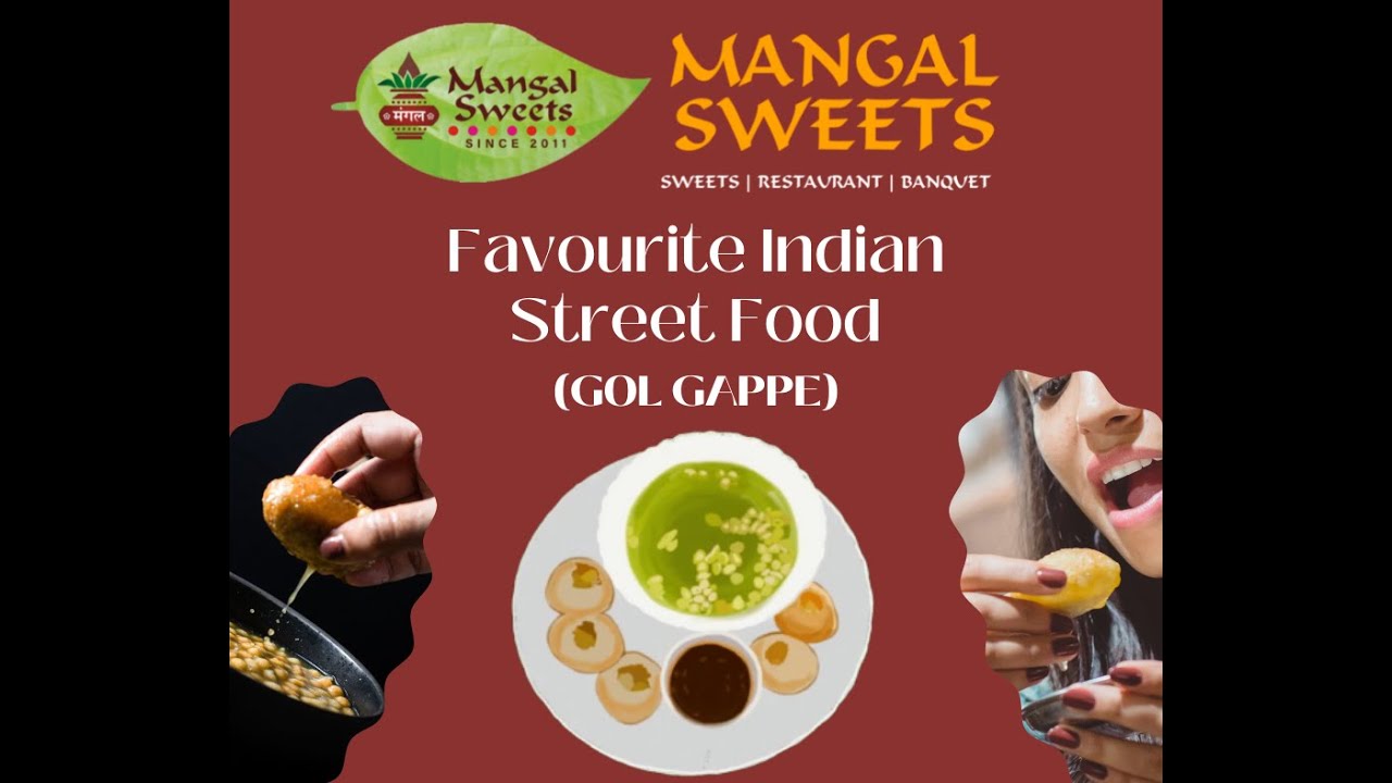 Best Street Food; GOL GAPPA @ ₹ 20 for 5 Pieces at Mangal Sweets ...