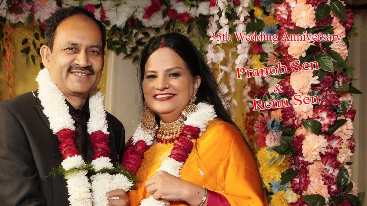 35th Wedding Anniversary II Pranob Sen & Renu Sen II The Vivah ...