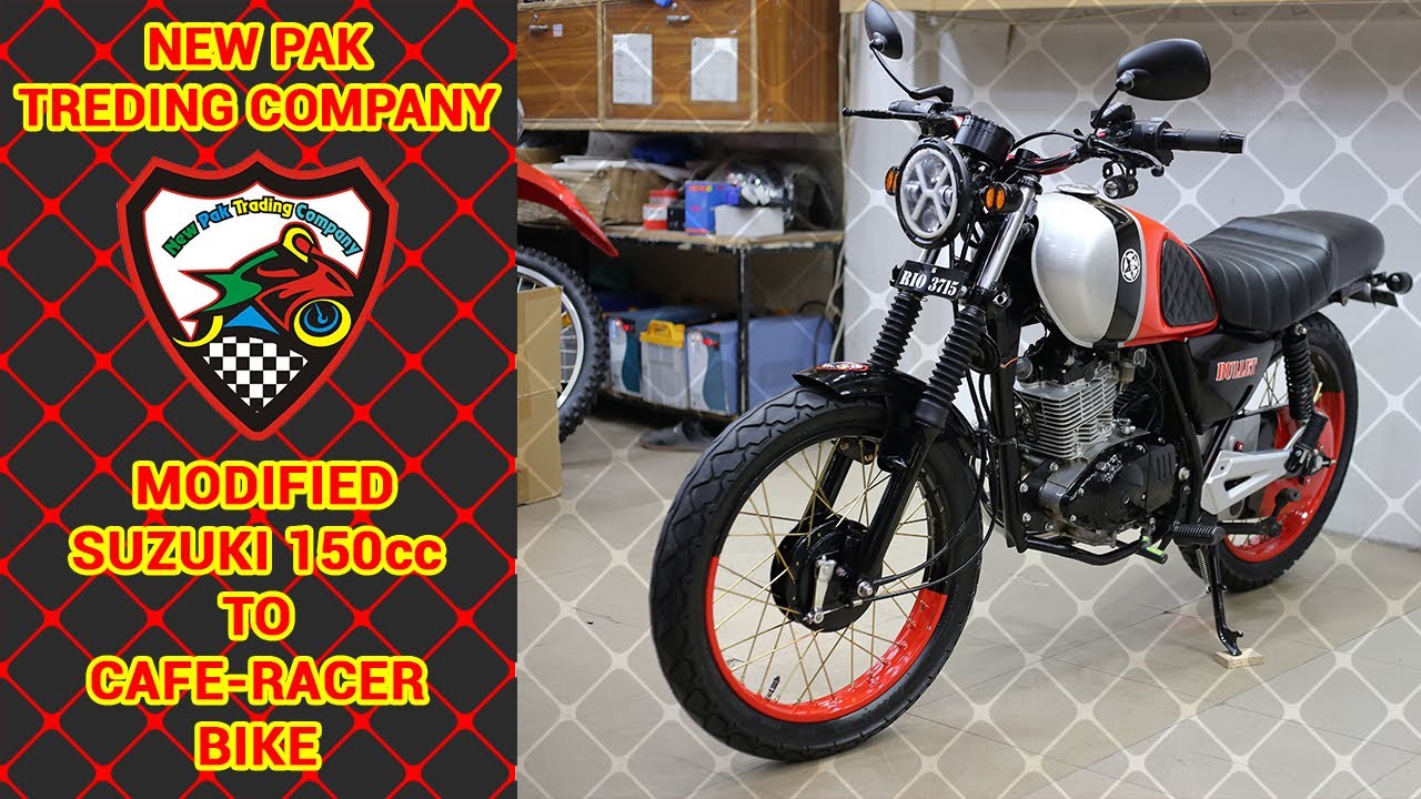 SUZUKI GS 150CC FULL MODIFICATION | CAFERACER PART 2 | NEW PAK TRADING ...