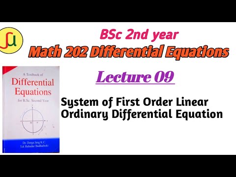 Lecture 09-System of Linear Differential Equations - TU BSc 2nd year ...
