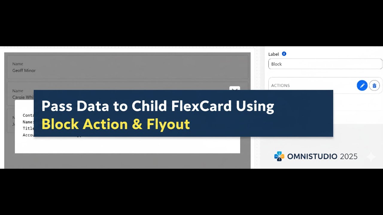 OS67: Pass Data to Child FlexCard Using Block Action & Flyout || OmniStudio Salesforce Tutorial ...