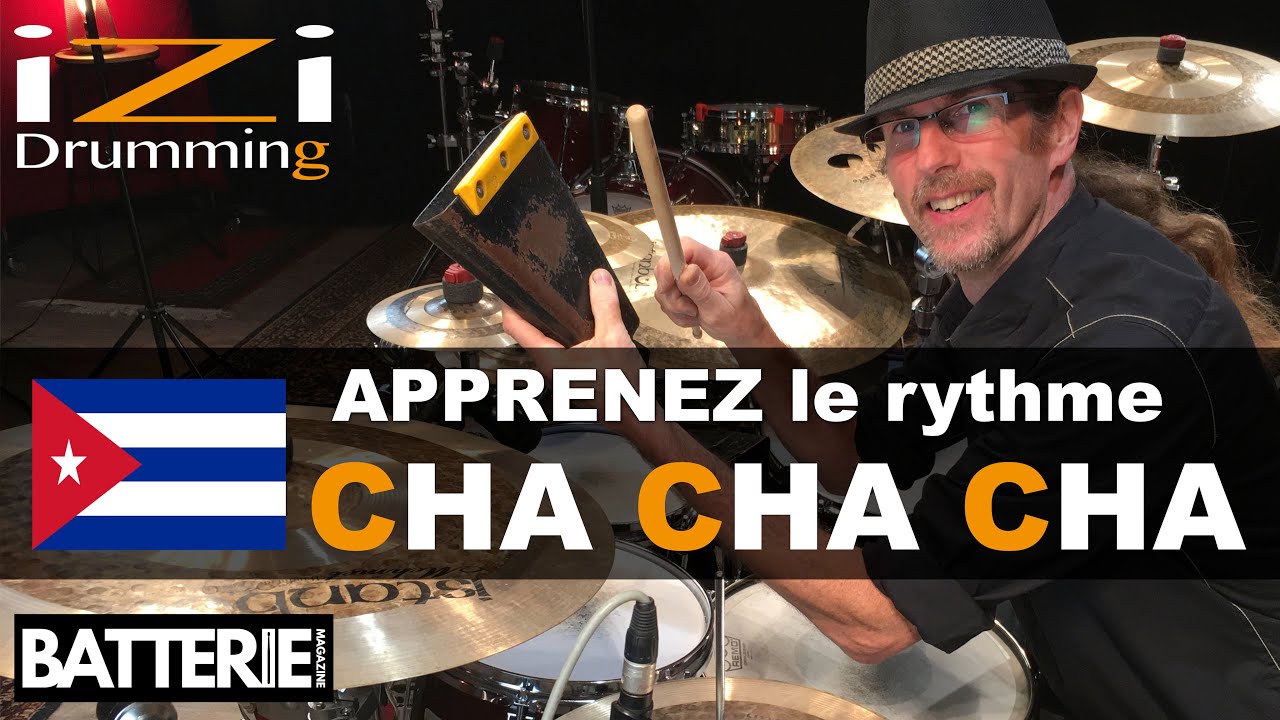 ETHNO RYTHME #13 CHA CHA CHA iZi Drumming Batterie Magazine 186 Cours ...