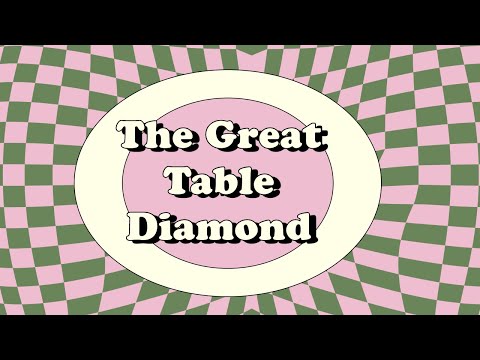 The Great Table Diamond