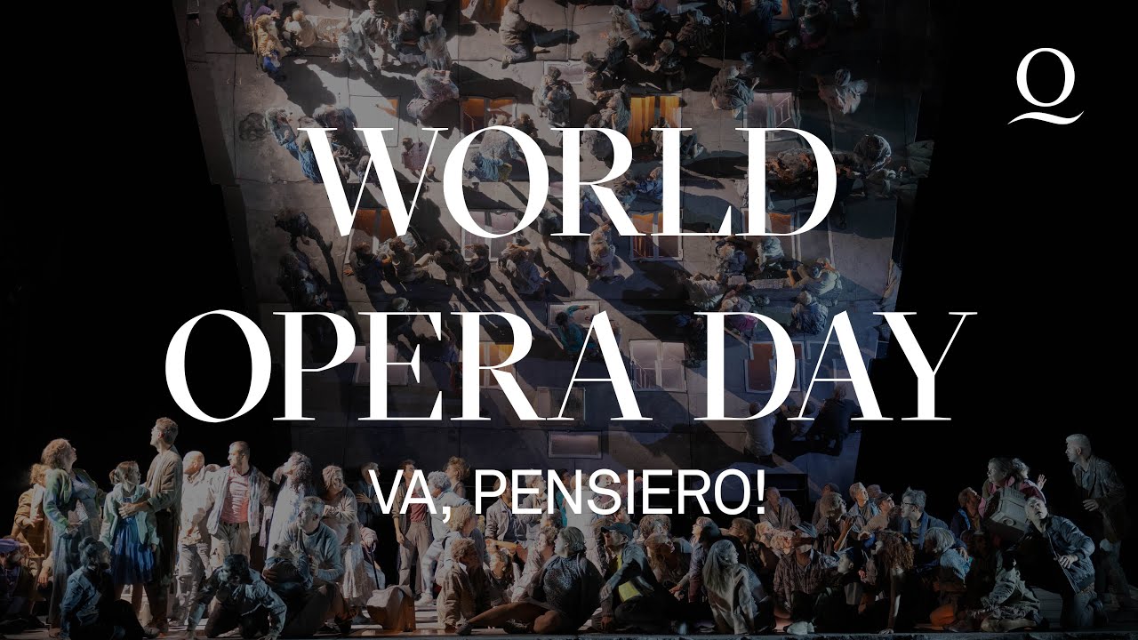 Zum World Opera Day 2024: „Va, pensiero“ – Der Gefangenenchor aus ...