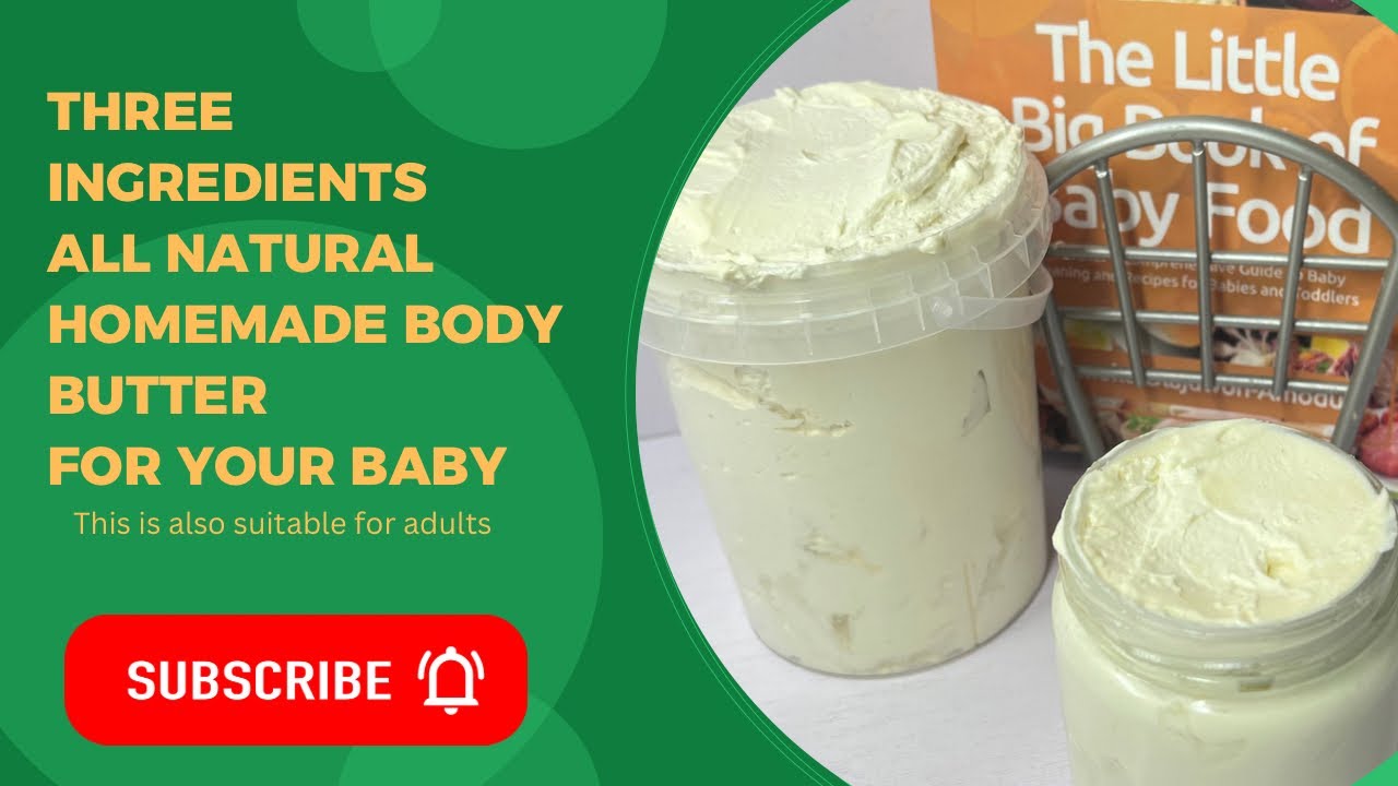 Easy Homemade Natural body butter Recipe For Baby and Adults - YouTube