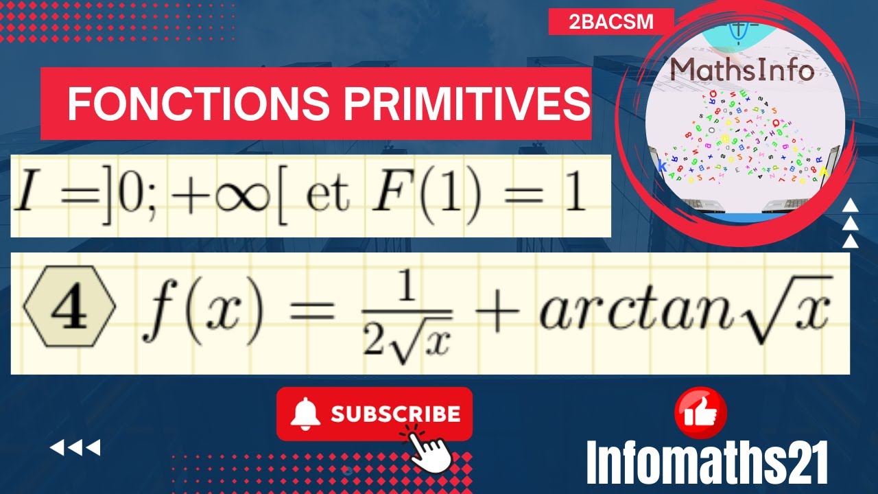 Exercice de base : Fonctions Primitives - 2BAC SM - YouTube