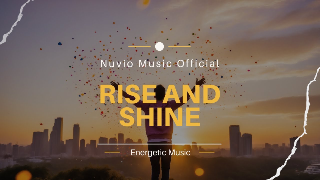 Rise and Shine - Upbeat Pop Song 2024 | Feel-Good, Energetic, Danceable ...