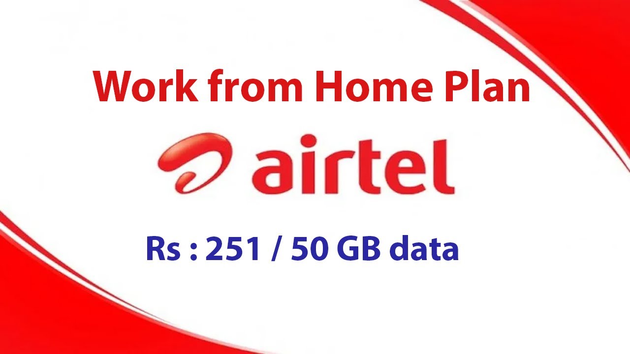 Airtel Work from Home Plan - YouTube