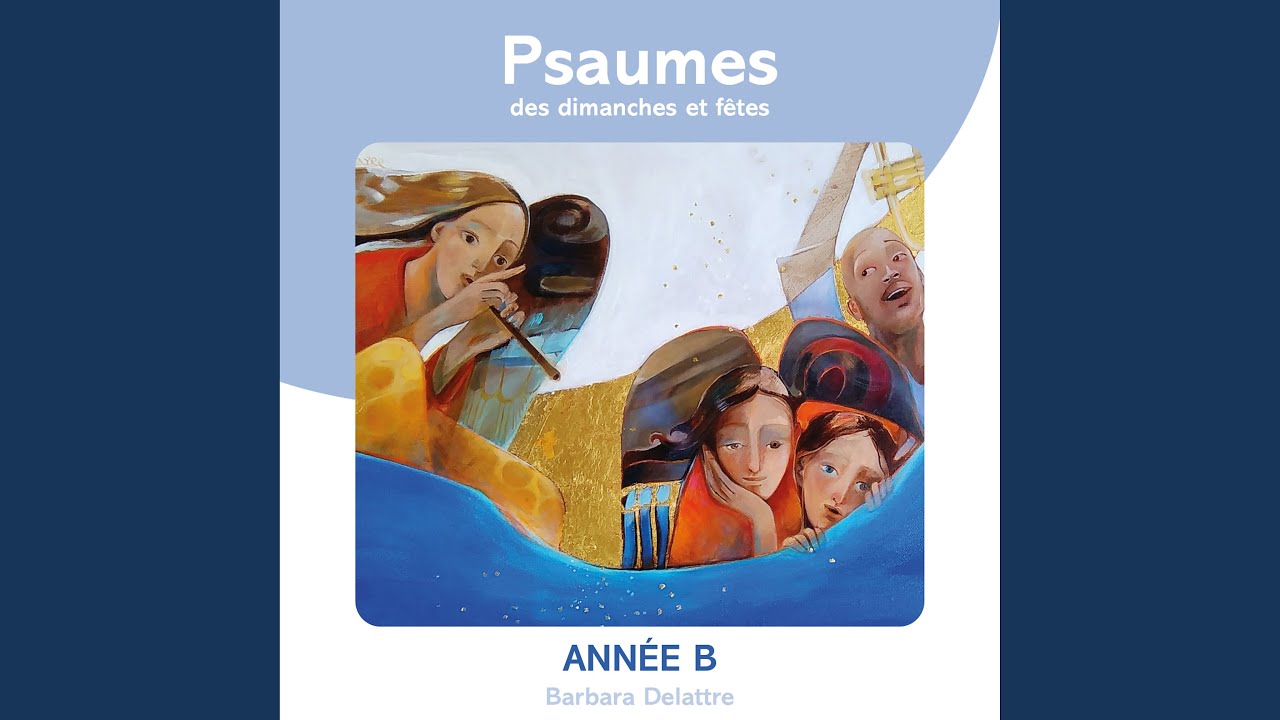Psaume 94 "Aujourd'hui, ne fermez pas votre cœur" (4e dimanche du temps ...