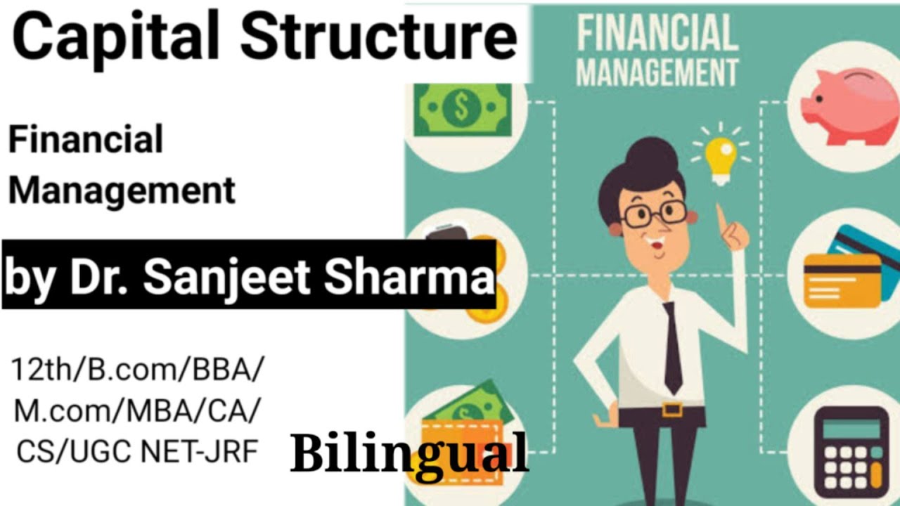 Capital structure Meaning, Decisions, Determinants [ Financial ...