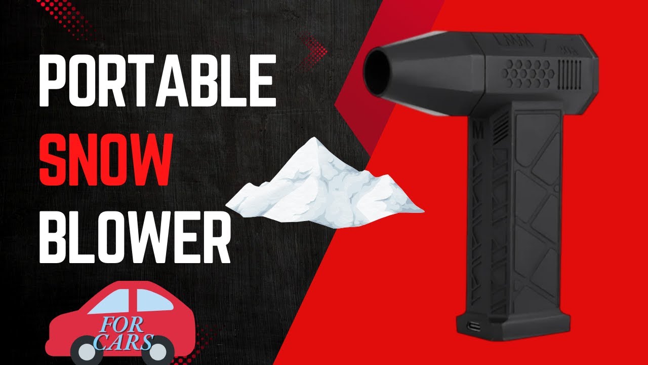 Portable Snow Blower for Cars - Compact, Powerful, and Easy Snow ...