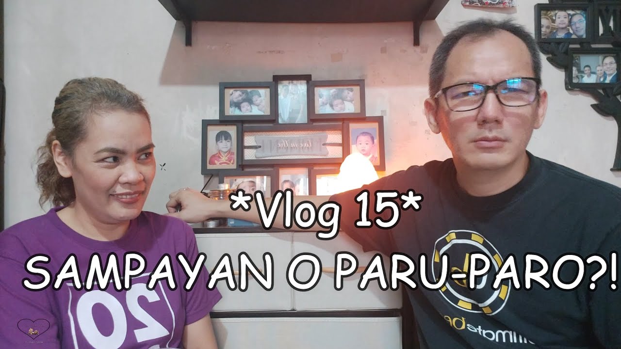 *VLOG 15* BUGTONG 3 "SAMPAYAN O PARU-PARO? | Cris & Lhite - YouTube