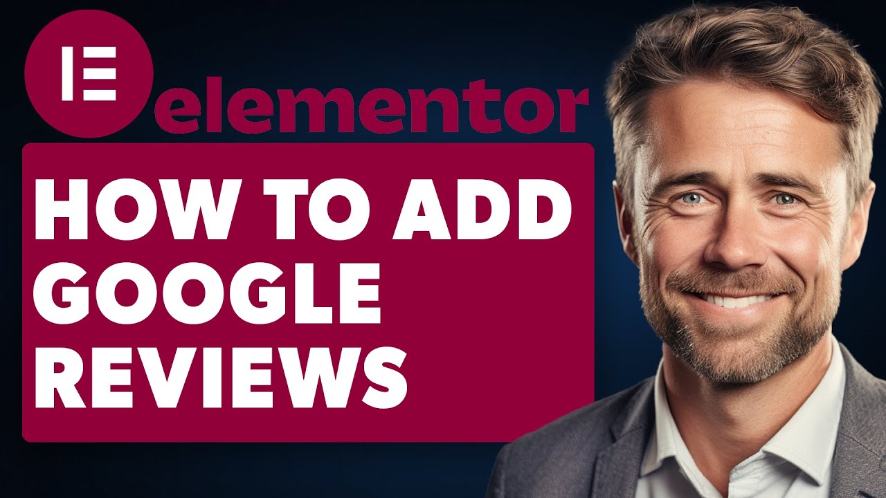 How To Add Google Reviews To Elementor (Full 2024 Guide) - YouTube