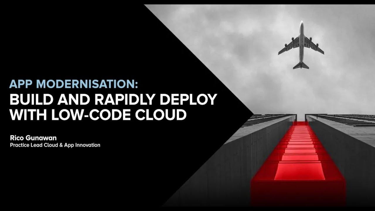 Modernising The App Estate - Part 5: Build and rapidly deploy with low ...