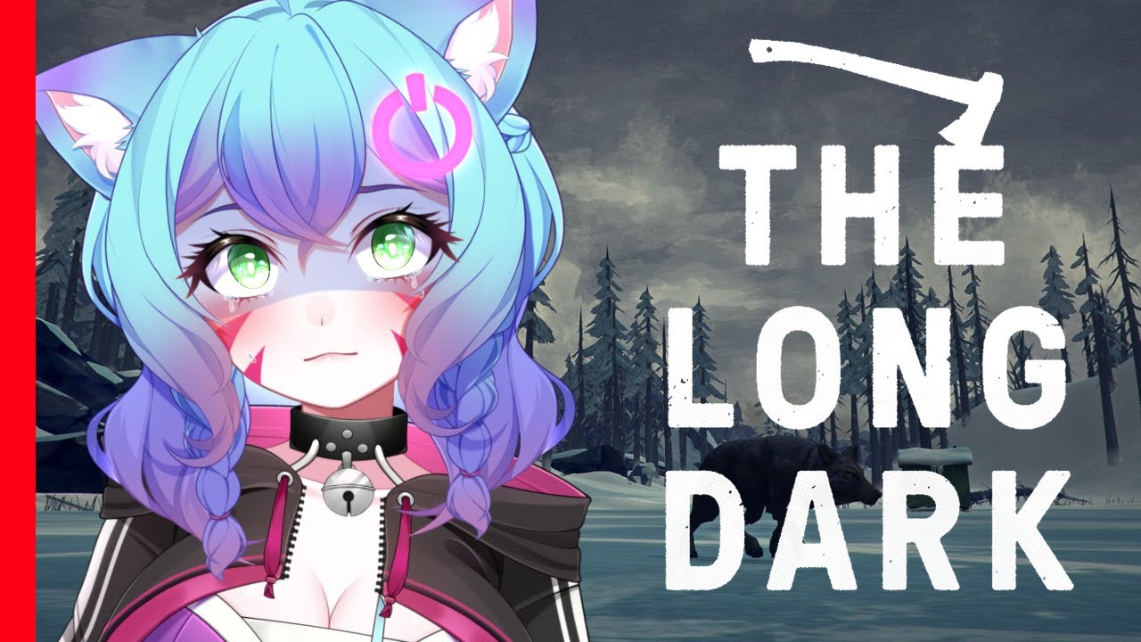 Don't Freeze... : THE LONG DARK - 1ST PLAY #pixelive #pixcatos #vtuber ...
