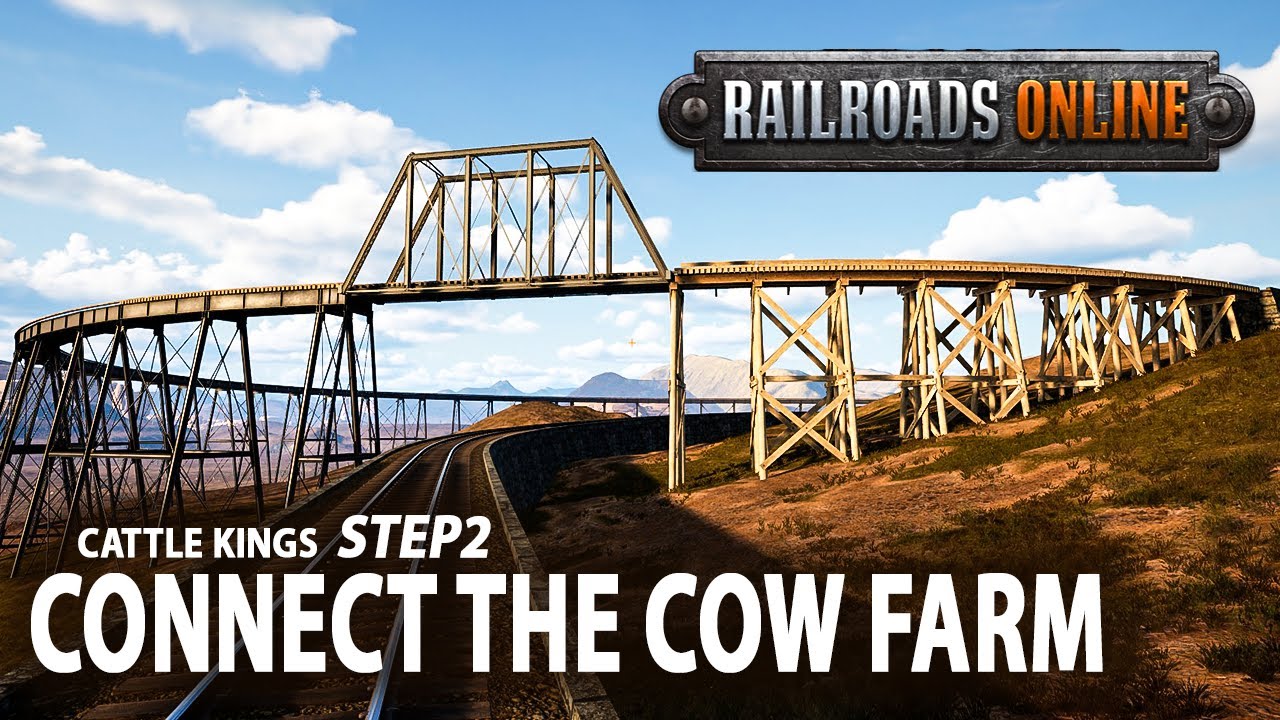 Railroads online - Cattle Kings STEP 2 - Connecting the Cattle farm ...