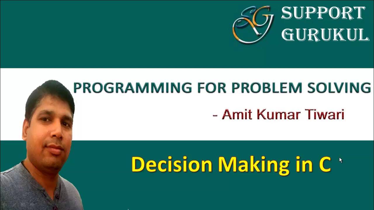PPS#Unit 2# Lecture 2.3 Decision Making Statement in C - YouTube