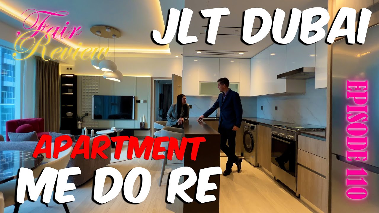 Episode 110. Review of 1 bedroom apartment in Me Do Re tower in JLT ...