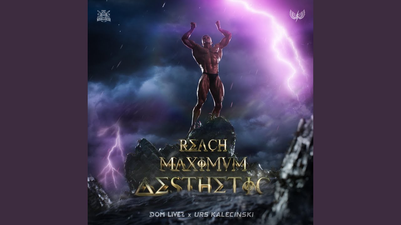 Reach Maximum Aesthetic (Urs Kalecinski Anthem) - YouTube