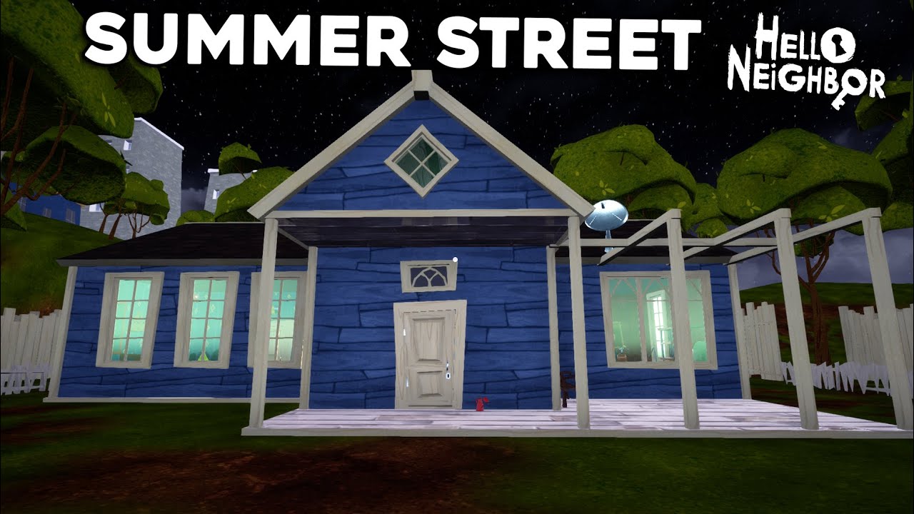 HELLO NEIGHBOR - SUMMER STREET MOD GAMEPLAY - YouTube