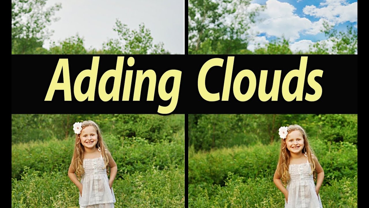 How To Add Clouds And Blue Sky To Digital Image Photoshop Tutorial how-to-add-clouds-and-blue-sky-to-digital-image-photoshop-tutorial