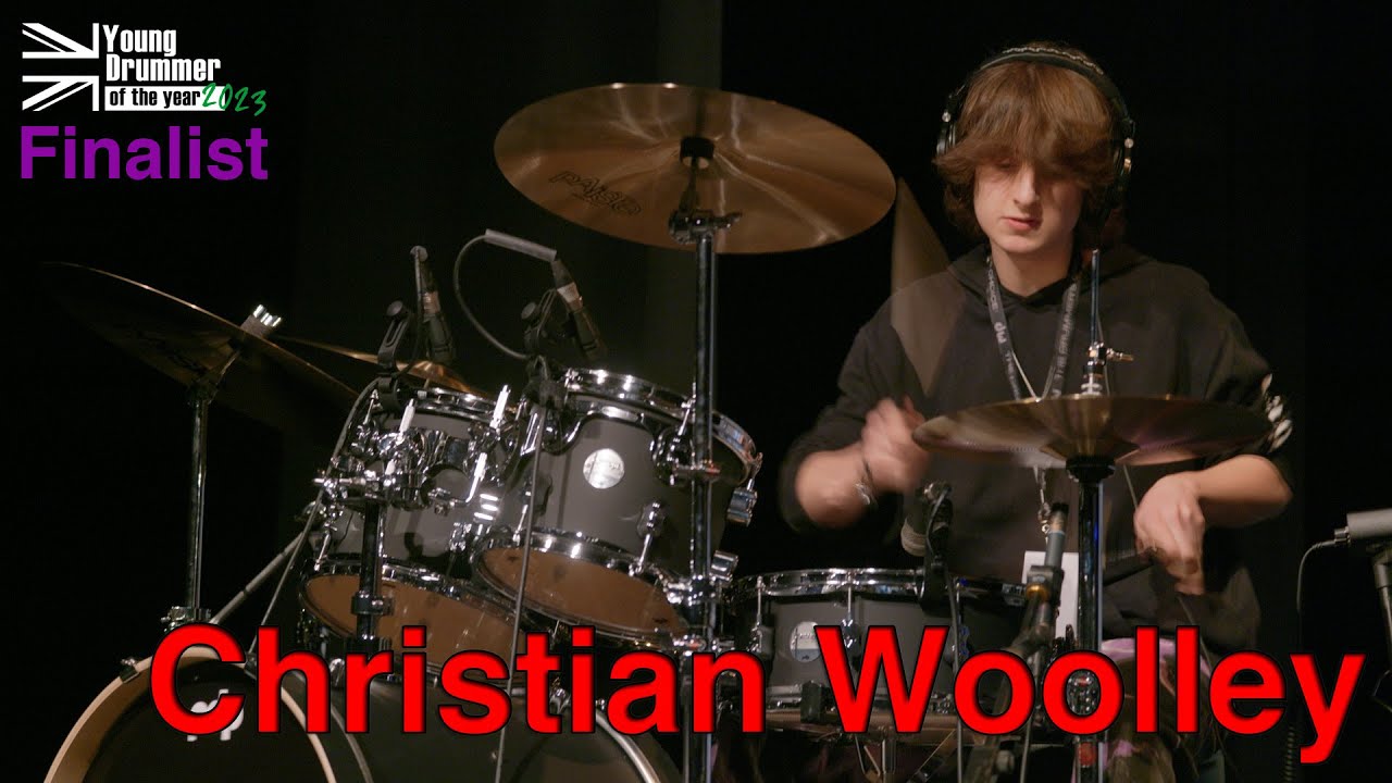 Young Drummer of the Year 2023 - Finalist - Christian Woolley - YouTube