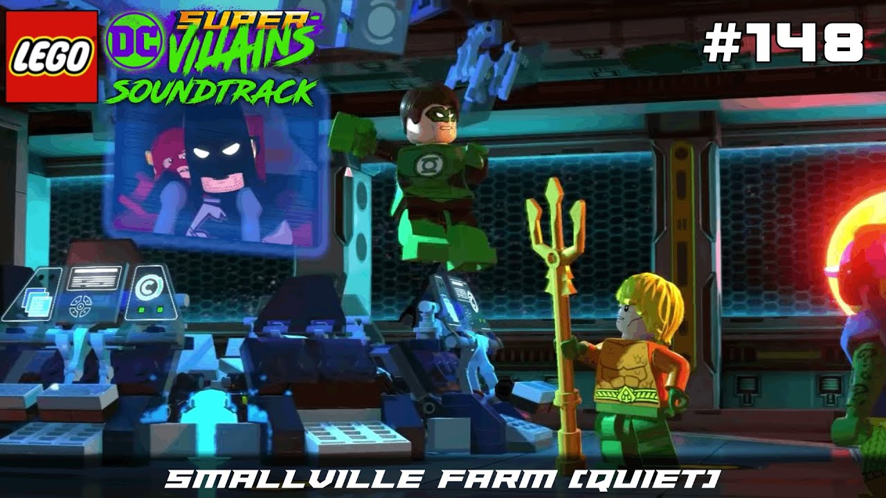 Lego DC Super-Villains Game Soundtrack - Smallville Farm (Quiet) [Hub ...