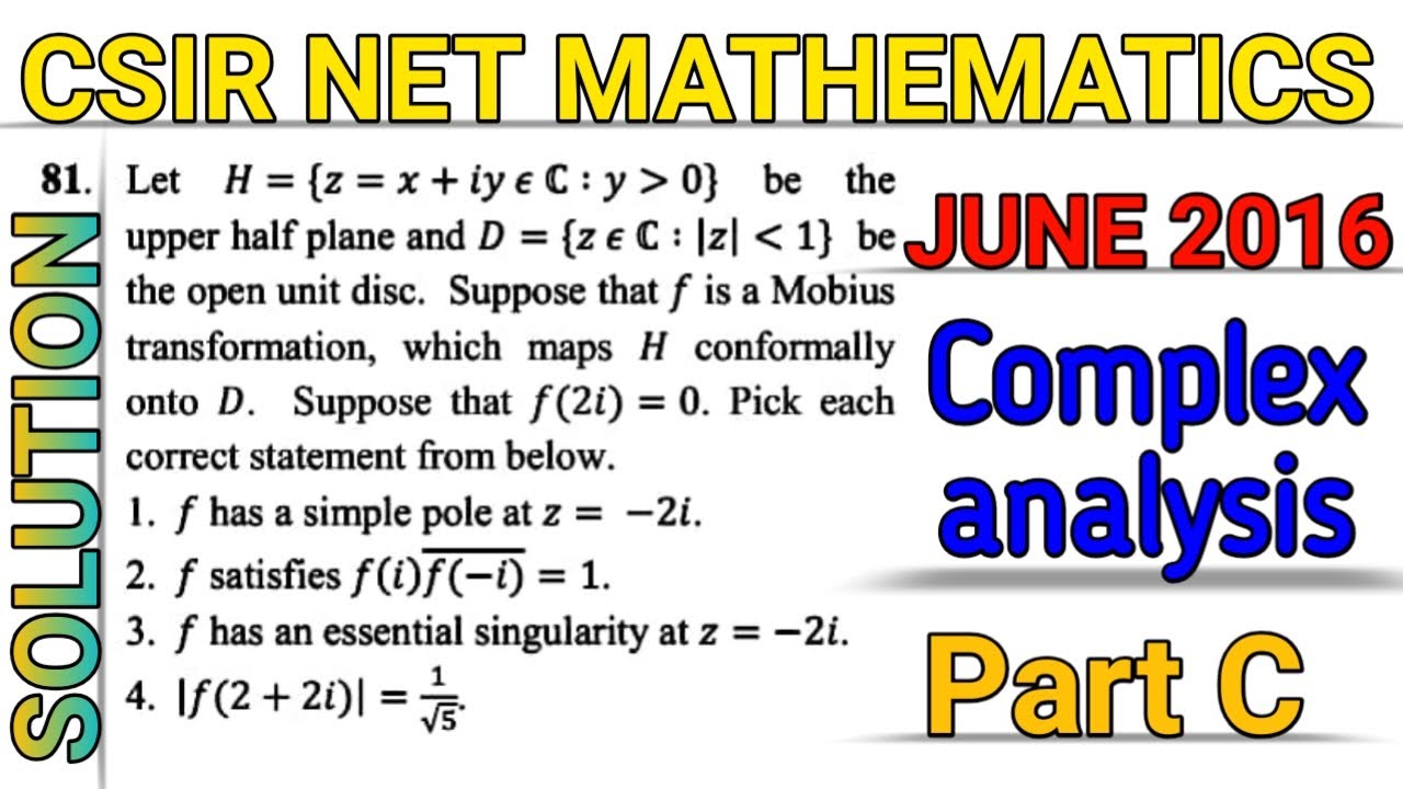 Csir Net Mathematics June 2016 Complex Analysis Part C Solution Youtube