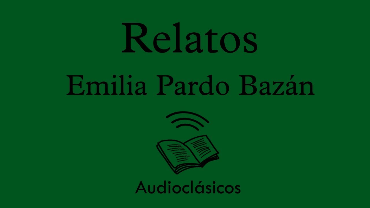 El encaje roto – Emilia Pardo Bazán (Audiolibro) - YouTube