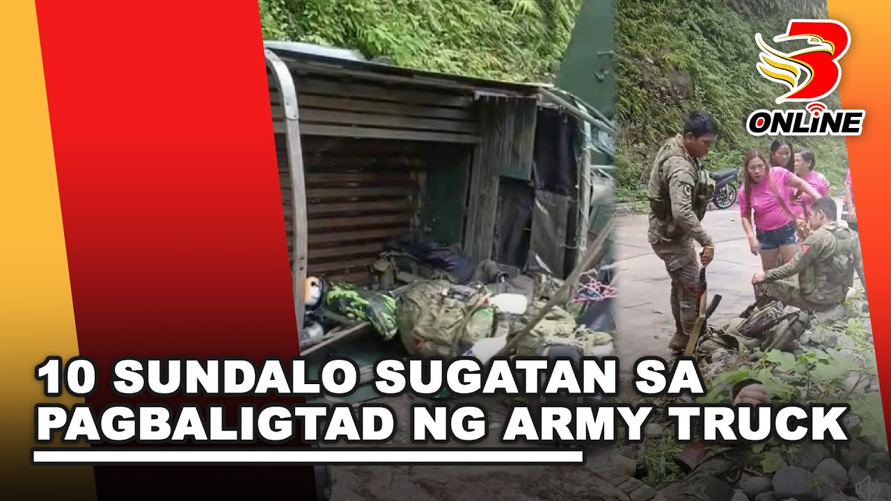 10 sundalo sugatan sa pagbaligtad ng army truck - YouTube