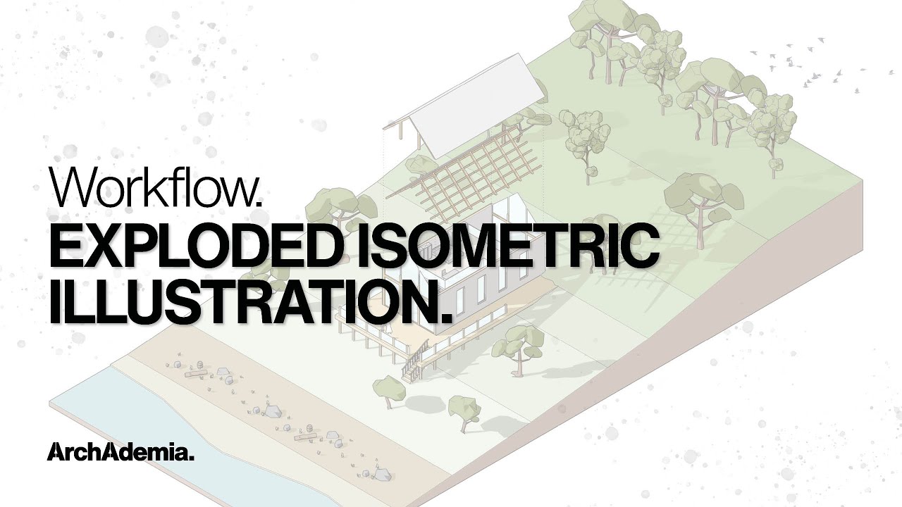How to draw an Exploded Axo using SketchUp & Photoshop - YouTube