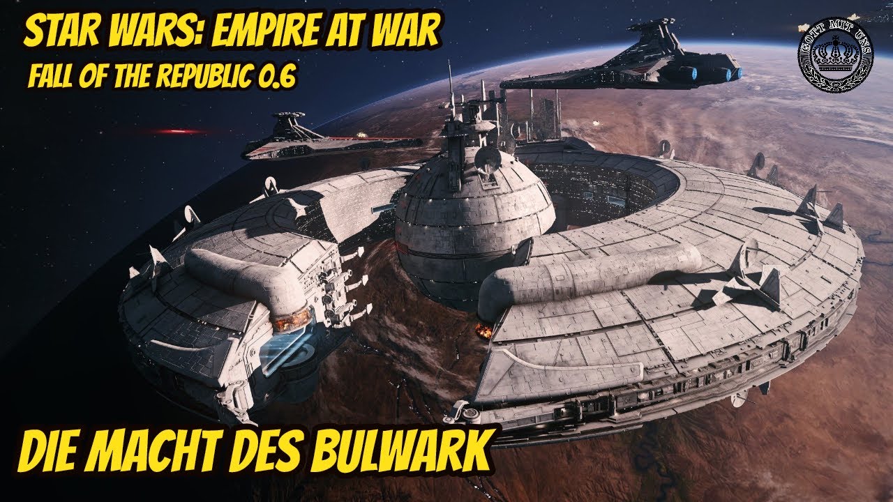 Der Bulwark Airbus | Star Wars Fall of the Republic | Lets Play Deutsch ...