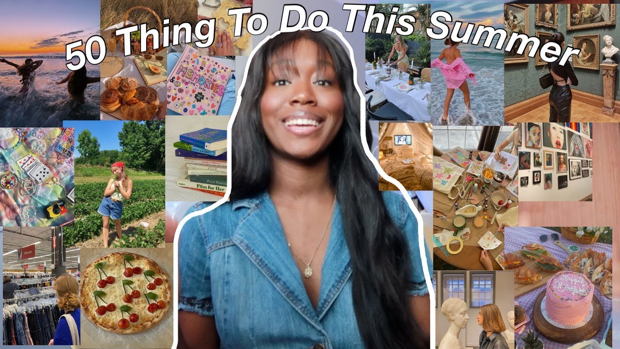50 Things To Do This Summer | For my introverts and extroverts - YouTube