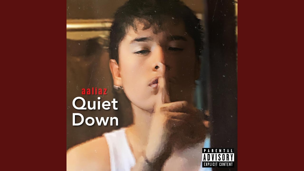 Quiet Down - YouTube