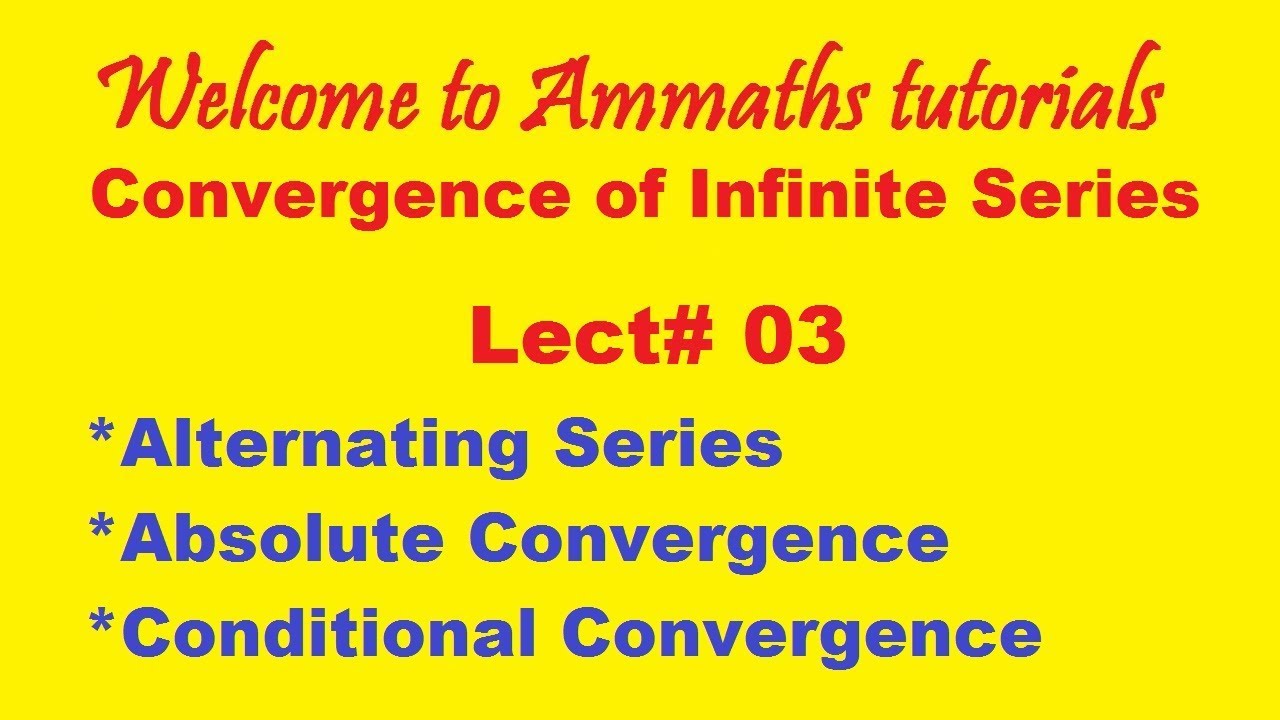#29 Convergence of Alternating Series | Leibniz's theorem for series ...