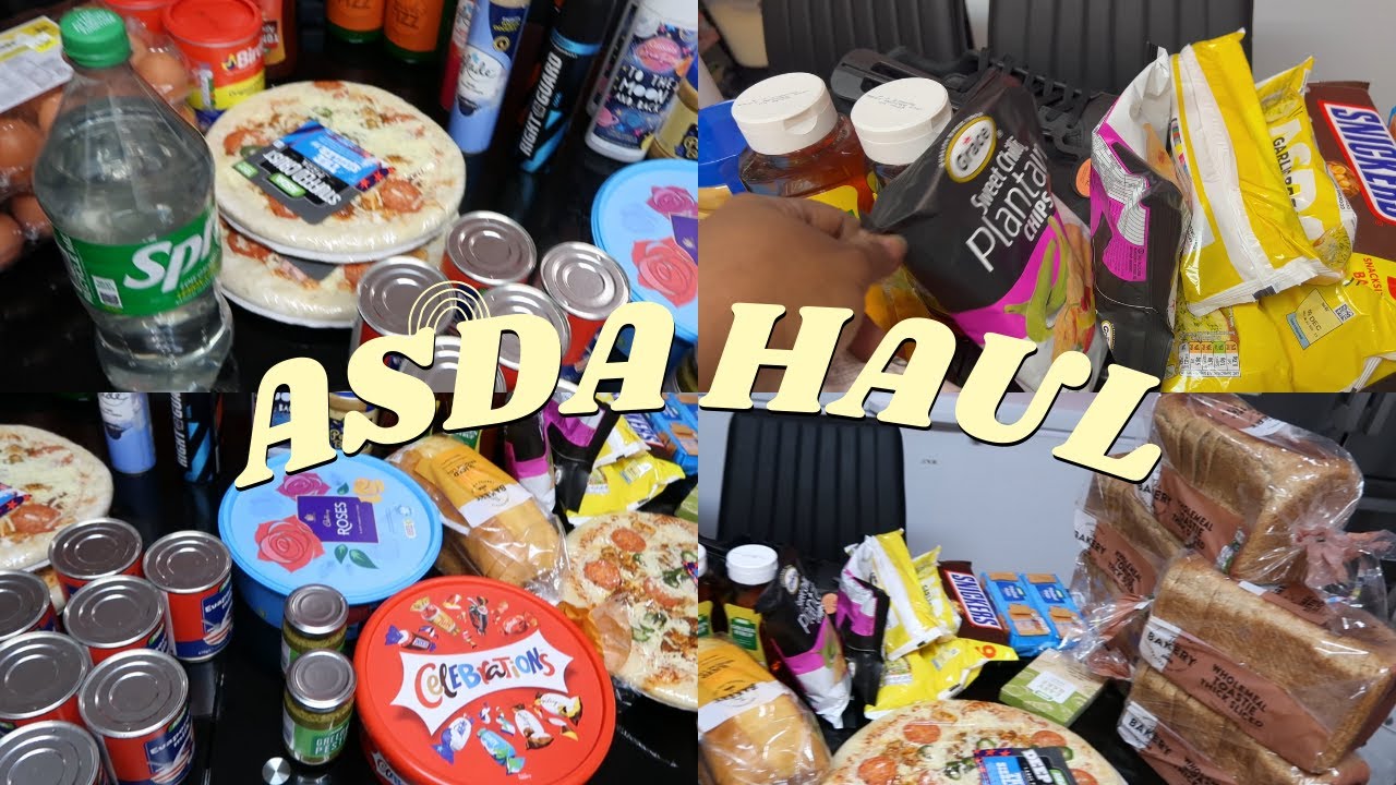 ASDA FOOD HAUL | WEEKLY ASDA GROCERY SHOPPING HAUL - YouTube