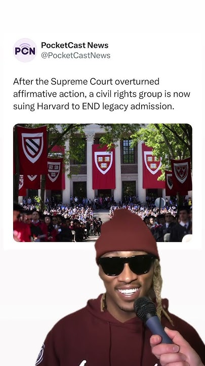 Harvard Gets Sued Over Legacy Admissions Youtube