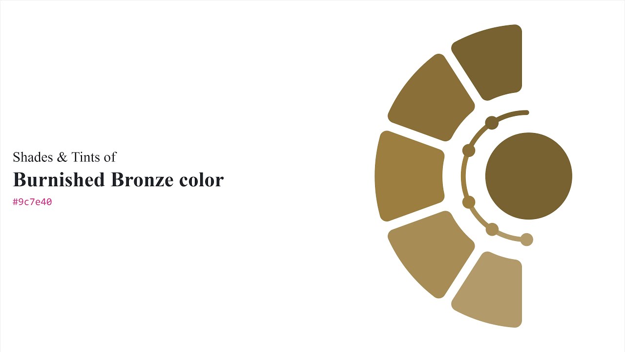 Shades & Tints of Burnished Bronze color #9c7e40 A Warm Green color ...