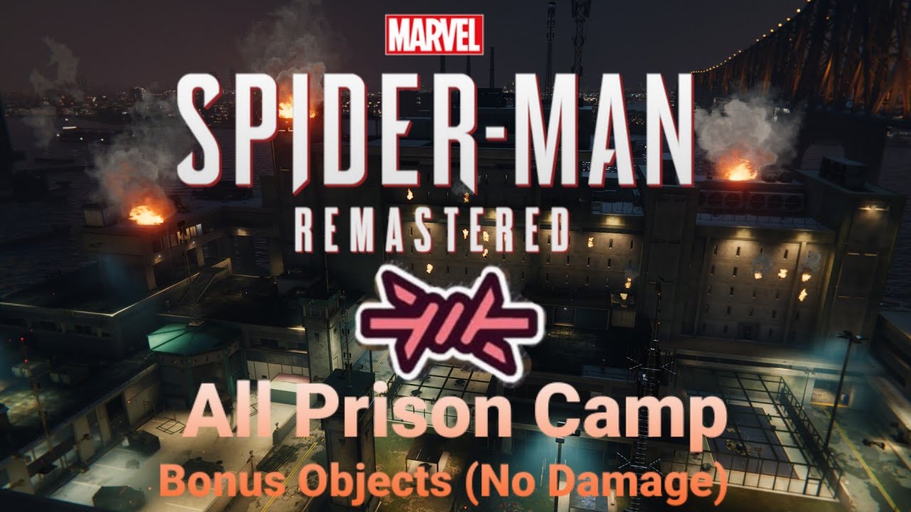 Marvel's Spider-Man Remastered - All Prison Camp (Bonus Objects & No ...
