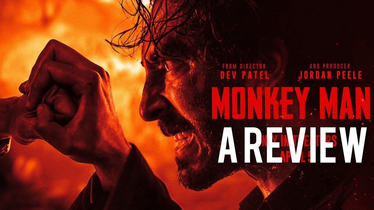 Monkey Man (2024): A NRW Review! Dev Patel! Sharlto Copley! Pitobash ...