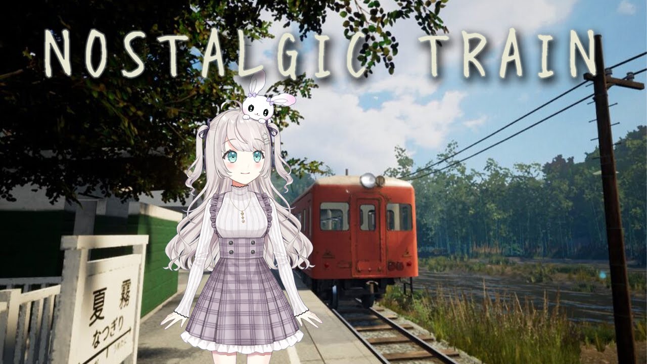 【NOSTALGIC TRAIN】#1 初見プレイ★田舎道を歩きながら謎解き？？【Vtuber】 - YouTube