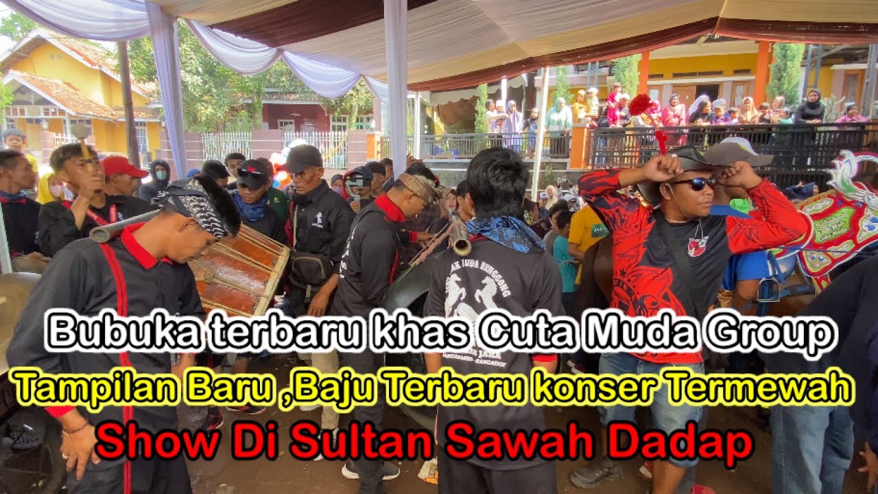 Cuta Muda Group ️Bubuka Terbaru Khas Cuta Muda🔥Hajat Di sultan Sawah ...