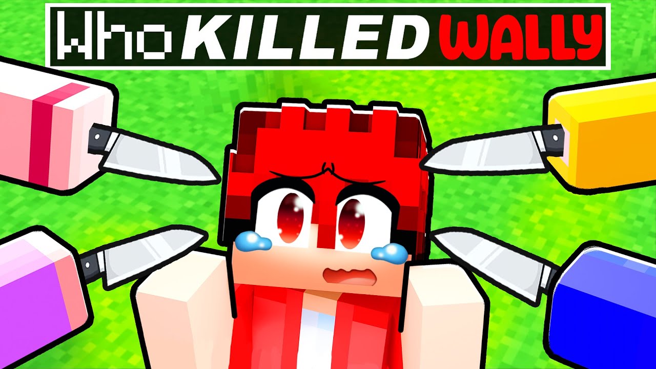 Who KILLED Wally in MINECRAFT? - YouTube