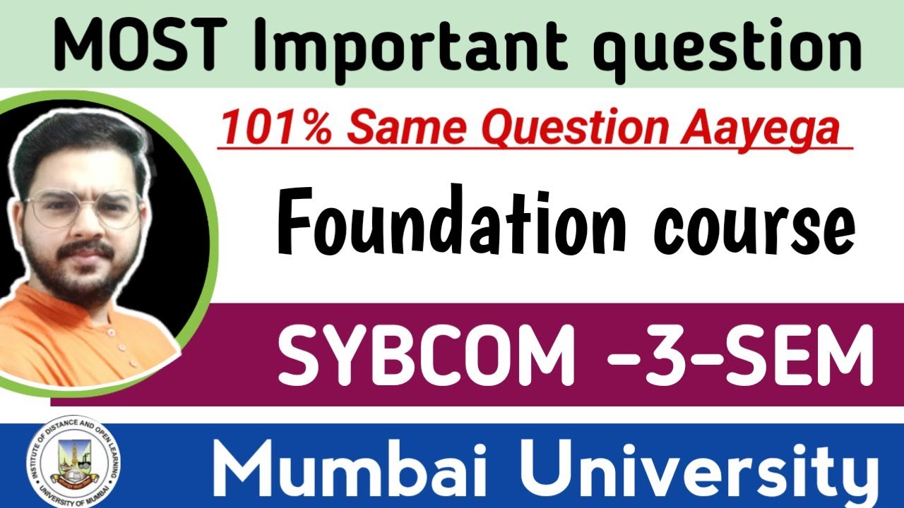 FC Most important question Foundation course|Sybcom Sem 3|Mumbai University|FC imp questions ...