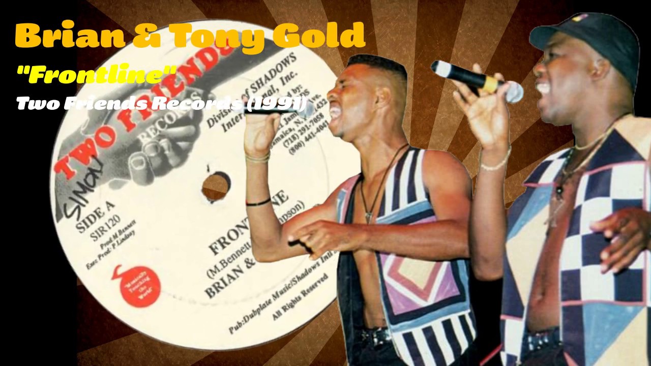 Brian & Tony Gold - Frontline (Two Friends Records) 1991 - YouTube